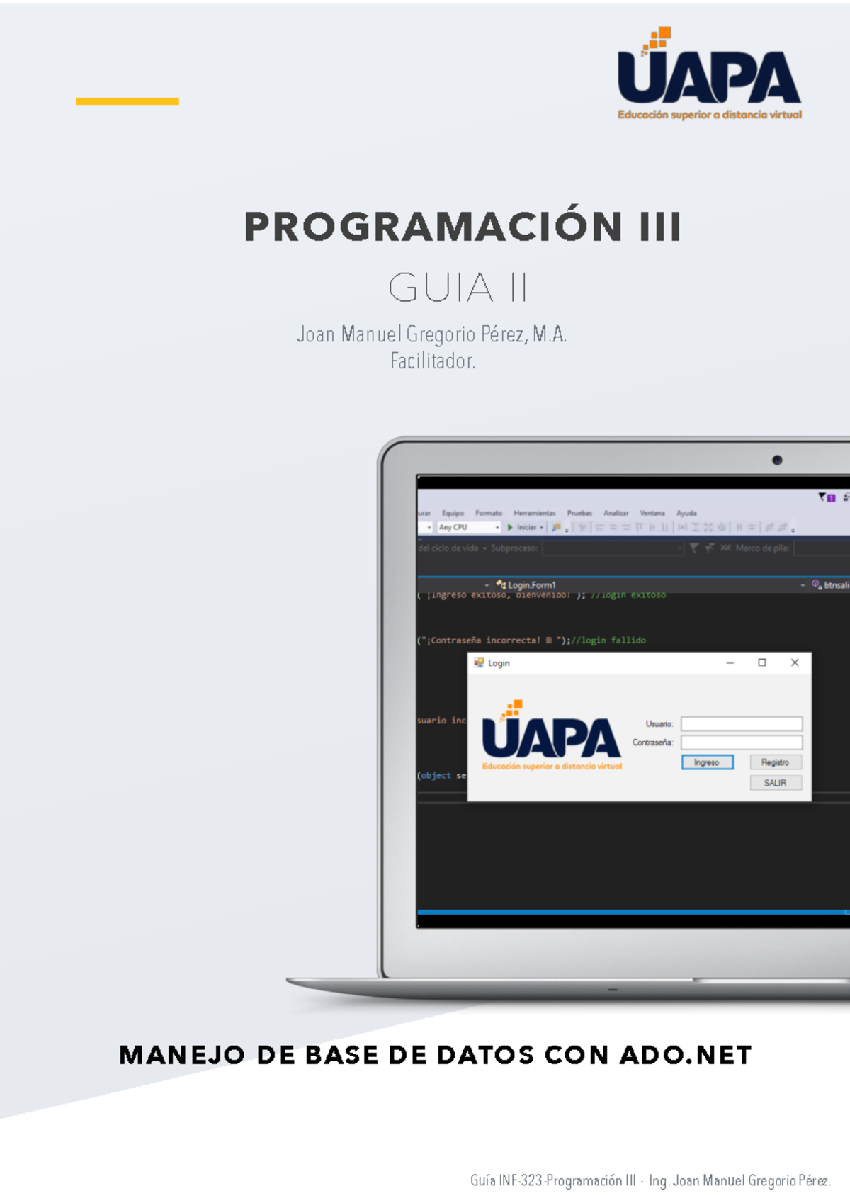 Guia III Manejo de Base de Datos con ADO - PROGRAMACIÓN III GUIA II Joan Manuel Gregorio Pérez ...