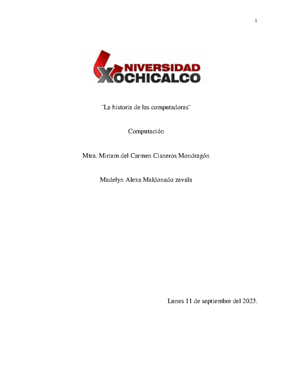 La historia de las computadoras - Miriam del Carmen Cisneros Mondragón ...