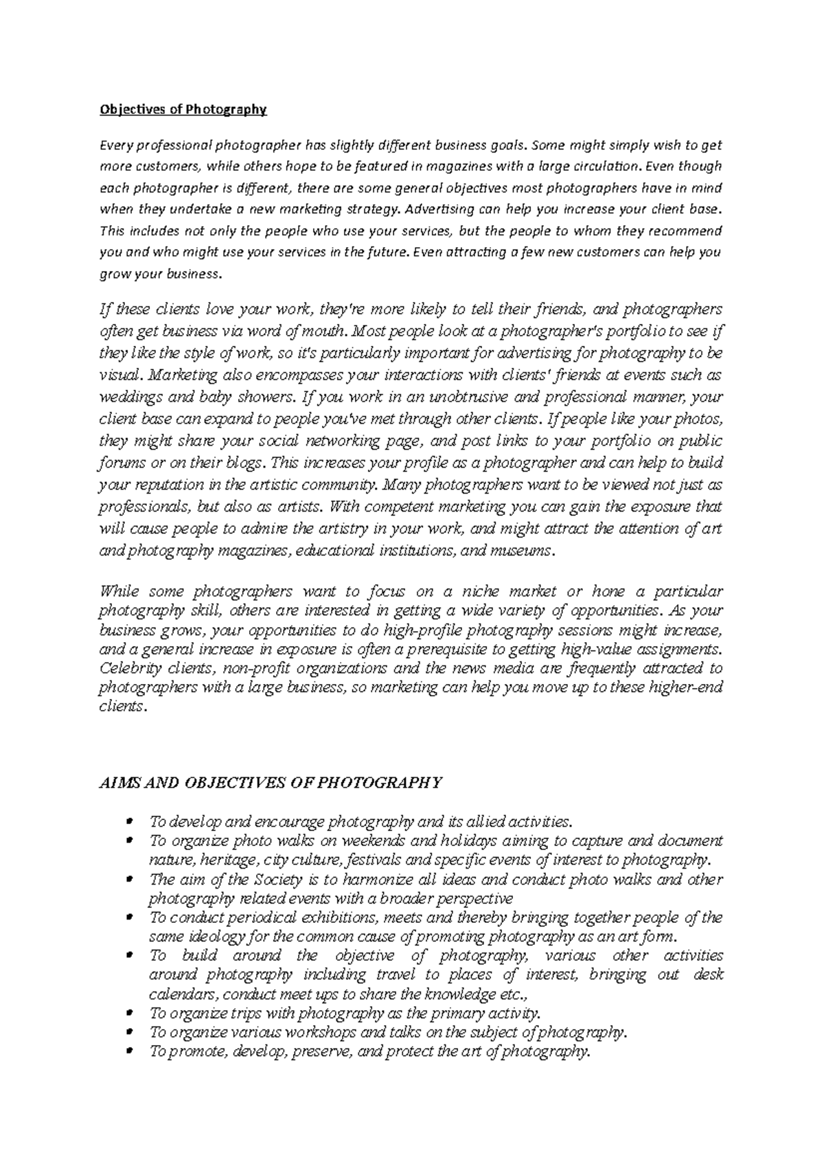 Basics in Photography - Objectives of Photography Every professional ...