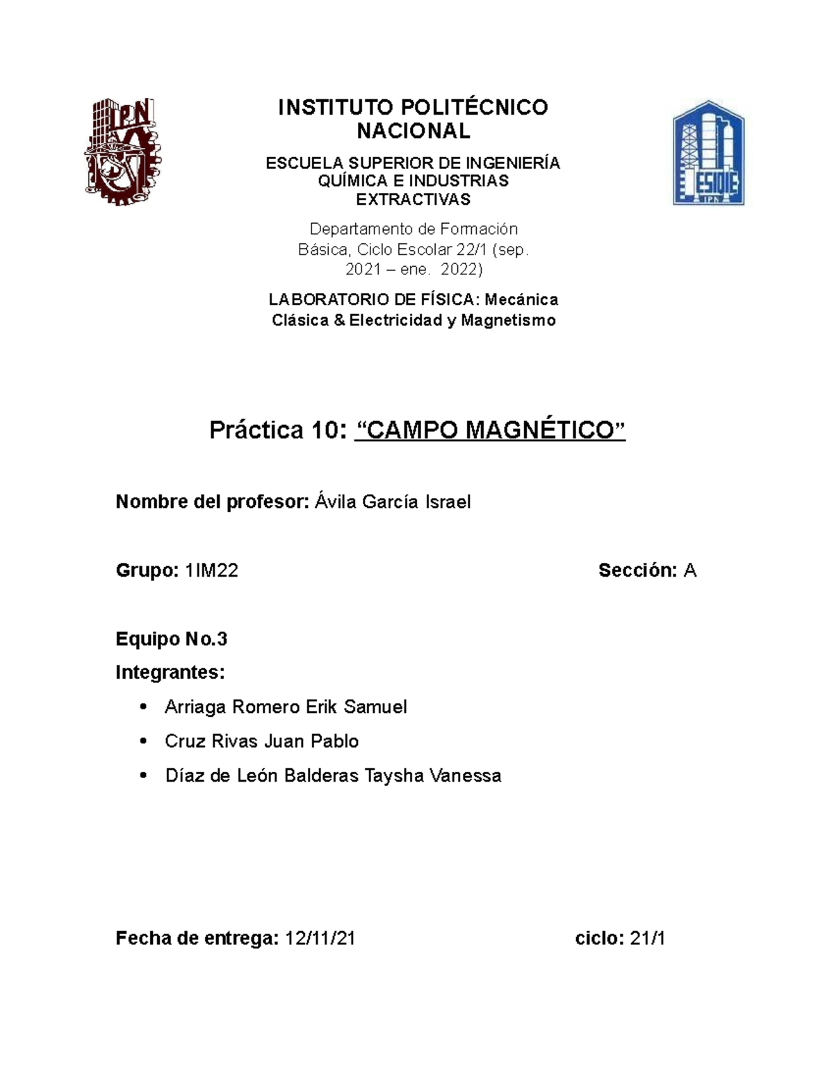 Practica 10 electricidad y magnetismo para la esiqie - INSTITUTO POLITÉCNICO NACIONAL ESCUELA ...