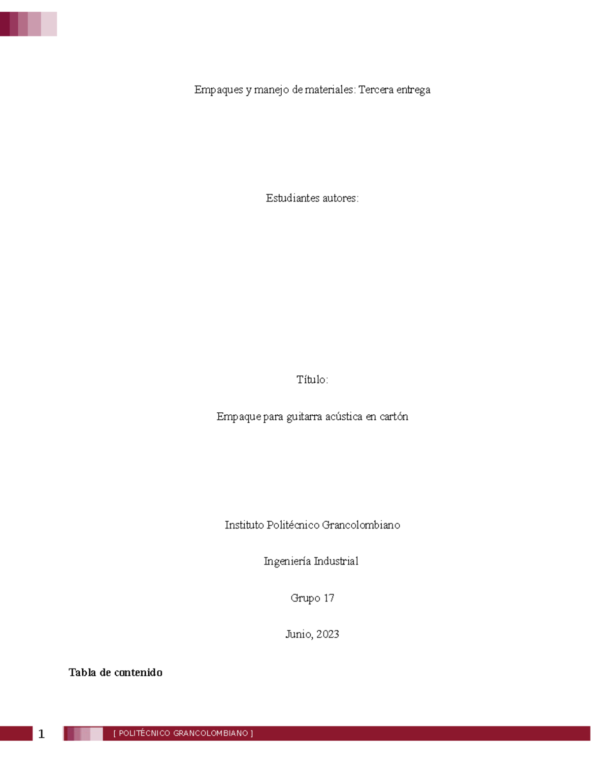 Entrega final Empaques y manejo de materiales - Empaques y manejo de materiales: Tercera entrega ...