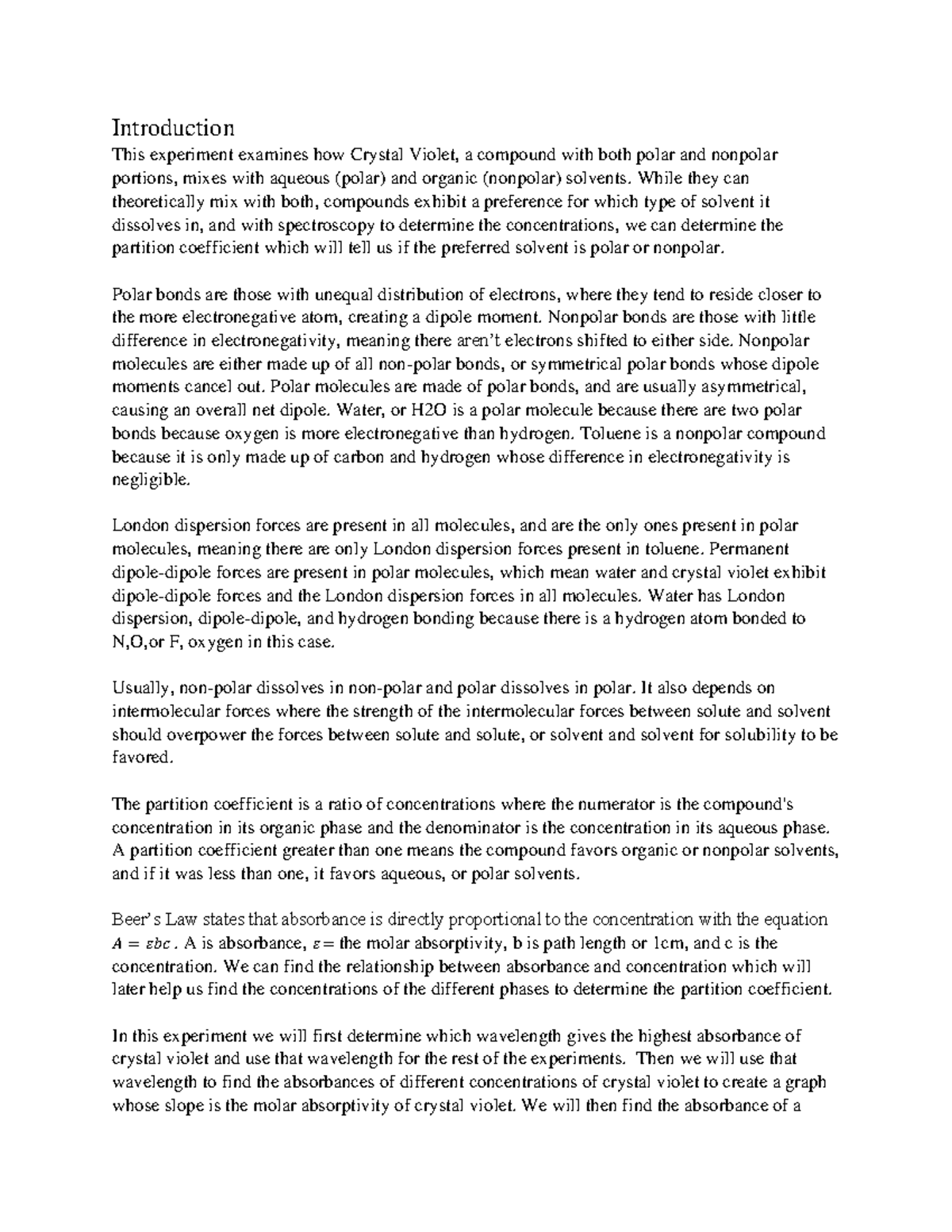 Exp. 10 Partition Coefficient Lab Report - Introduction This experiment examines how Crystal ...
