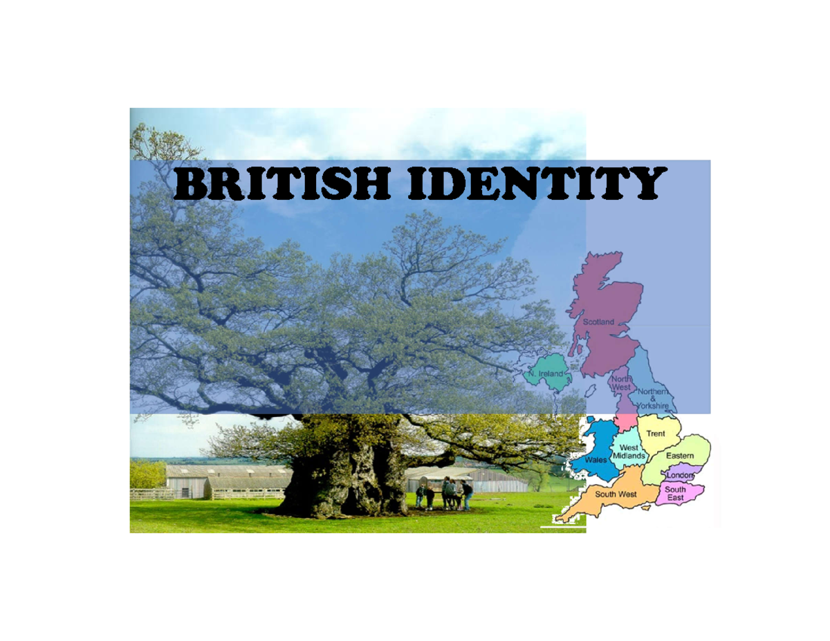 Chapter 4 - Identity - british Identity BRITISH IDENTITY Ethnic ...