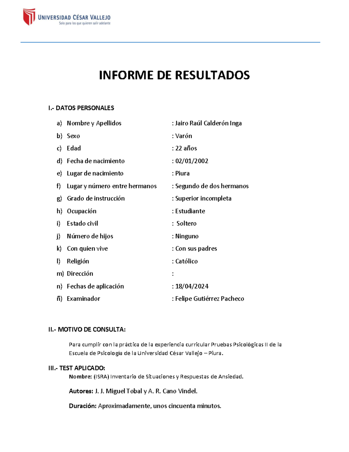 Informe DE Resultados ISRA sesion 3 - INFORME DE RESULTADOS I.- DATOS ...