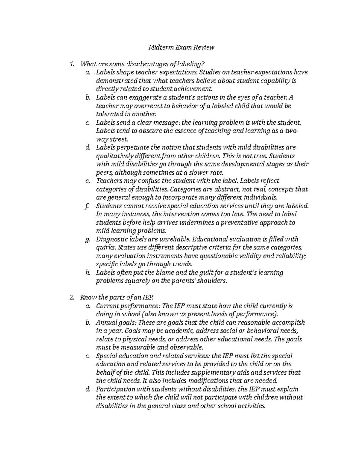 Exam 1 Study Guide - Midterm Exam Review 1. What are some disadvantages ...