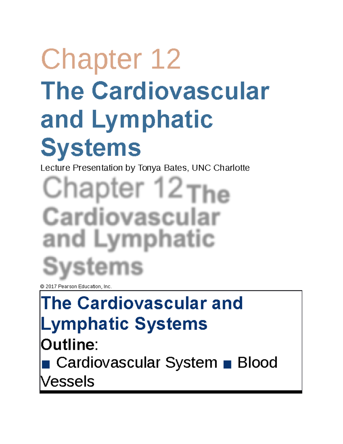 BIO 140 Chapter 12- The Cardiovascular and Lymohatic Systems - Chapter ...