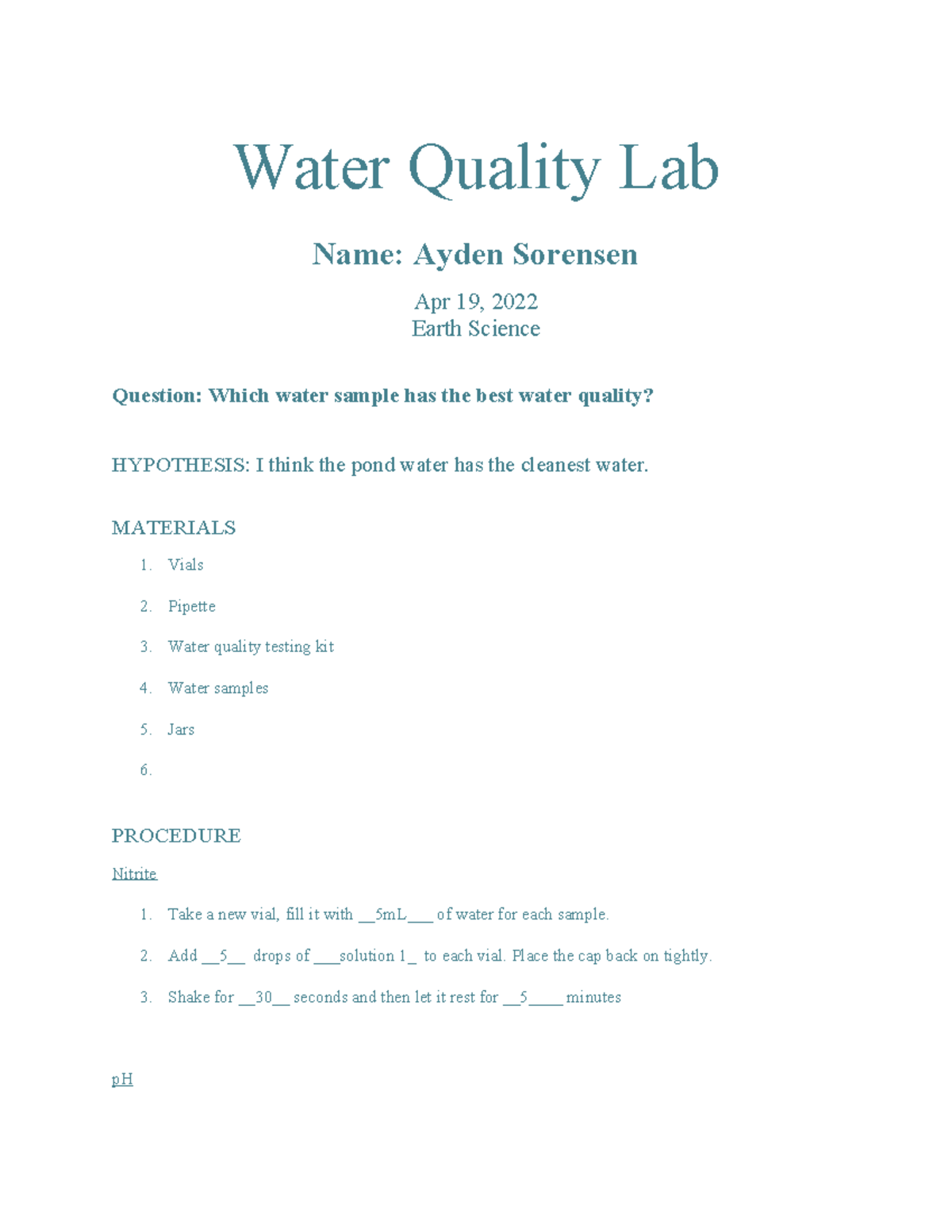 Copy of Water Quality Lab spring 2022 - Water Quality Lab Name: Ayden ...