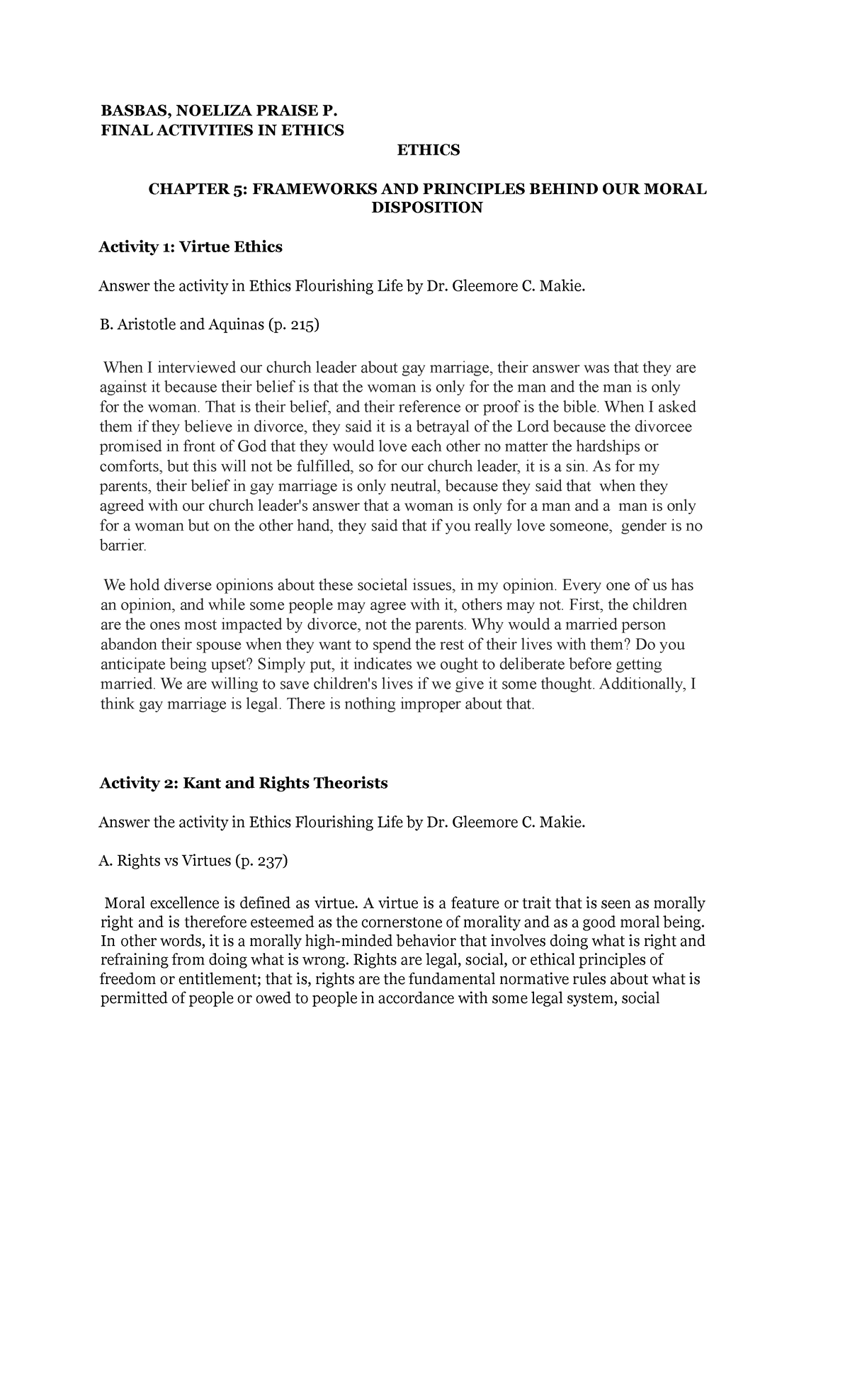 Ethics Chapter 5 Frameworks and Principles Behind Our Moral Disposition ...