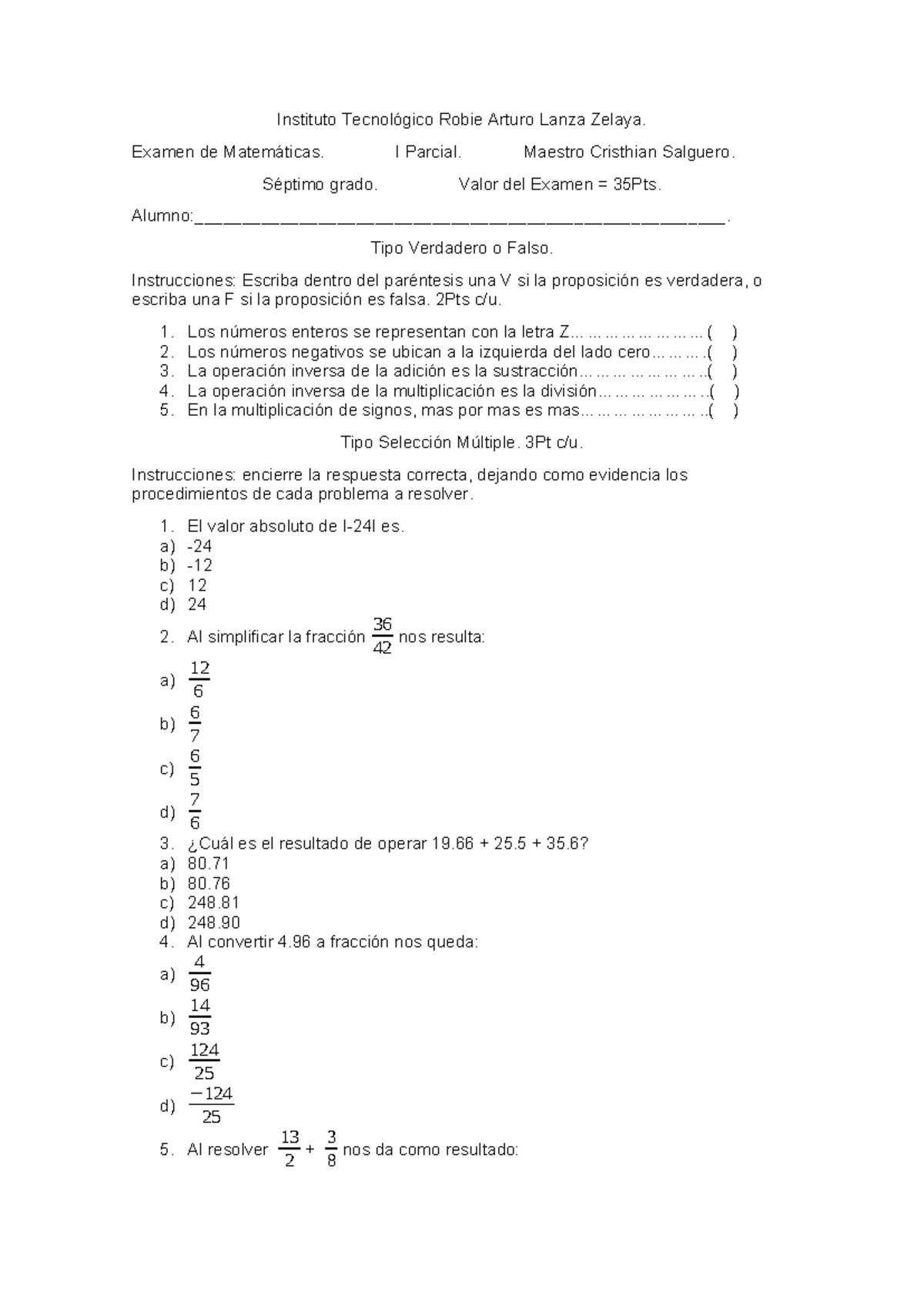 Examen de matematicas 7mo - Instituto Tecnológico Robie Arturo Lanza ...