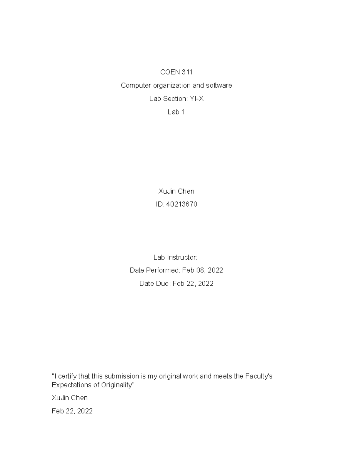 COEN311 lab1 report - COEN 311 Computer organization and software Lab Section: YI-X Lab 1 XuJin ...
