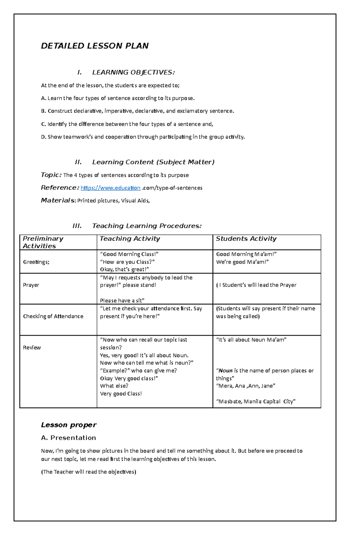 Detailed Lesson PLAN real - DETAILED LESSON PLAN I. LEARNING OBJECTIVES ...