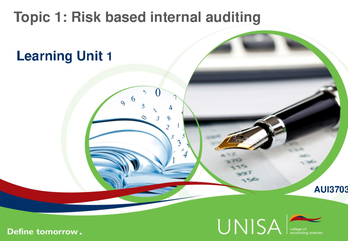Topic 1: Risk based internal auditing AUI3703 - AUI Topic 1: Risk based ...
