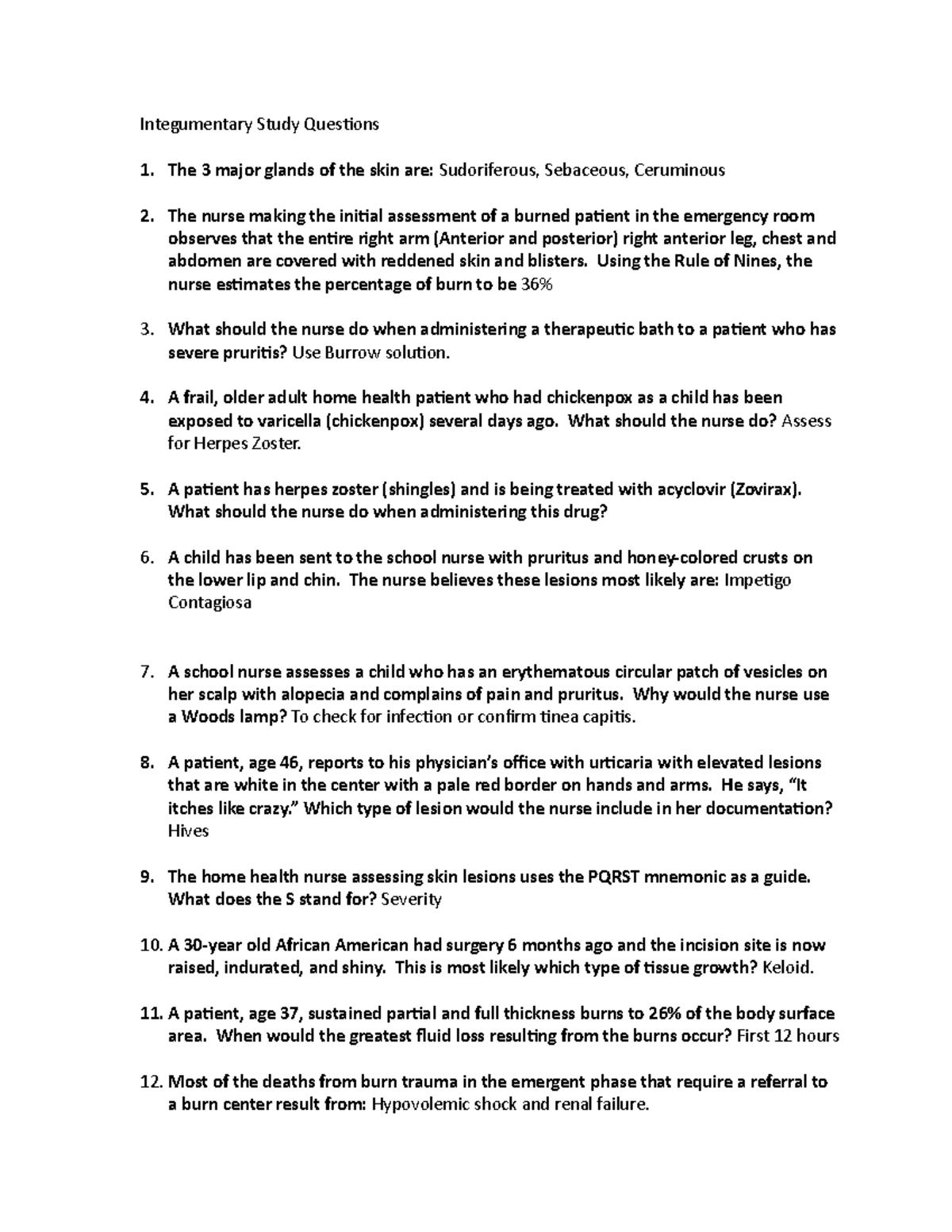 Integ study guide - N/A - Integumentary Study Questions The 3 major ...