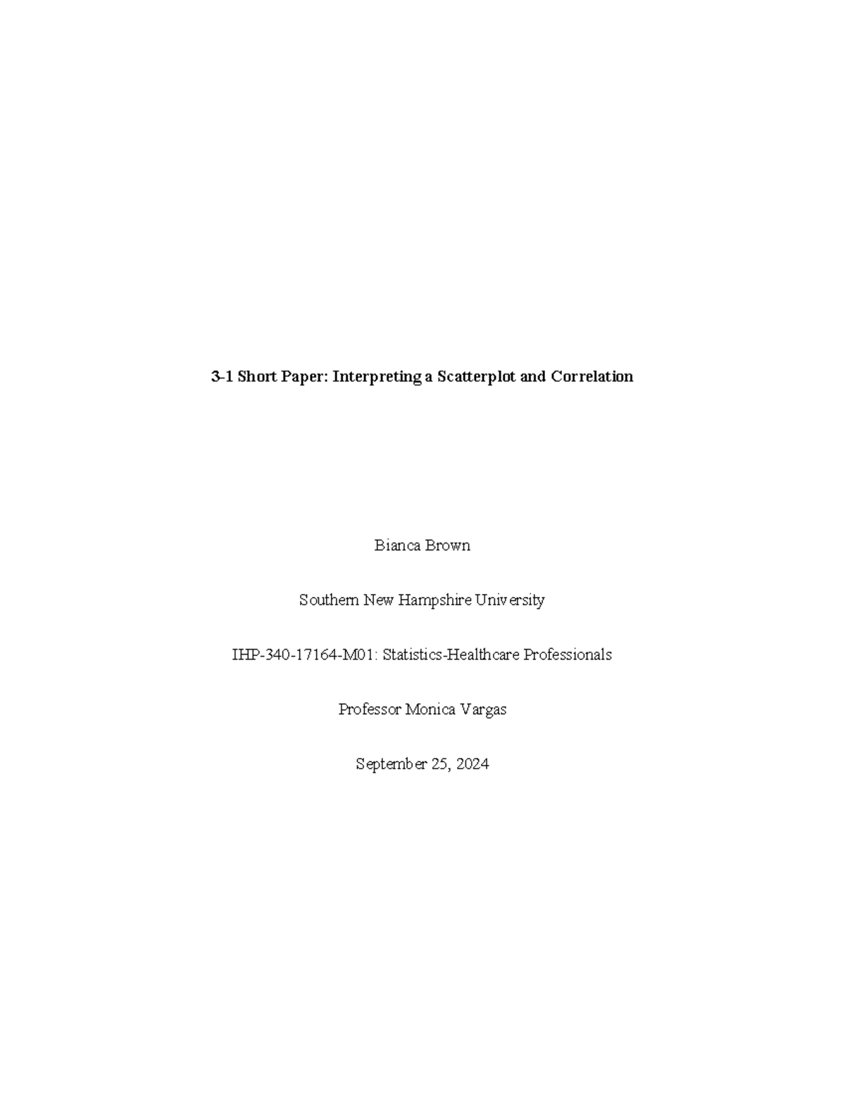 3-1 Short Paper Interpreting a Scatterplot and Correlation - The graph ...
