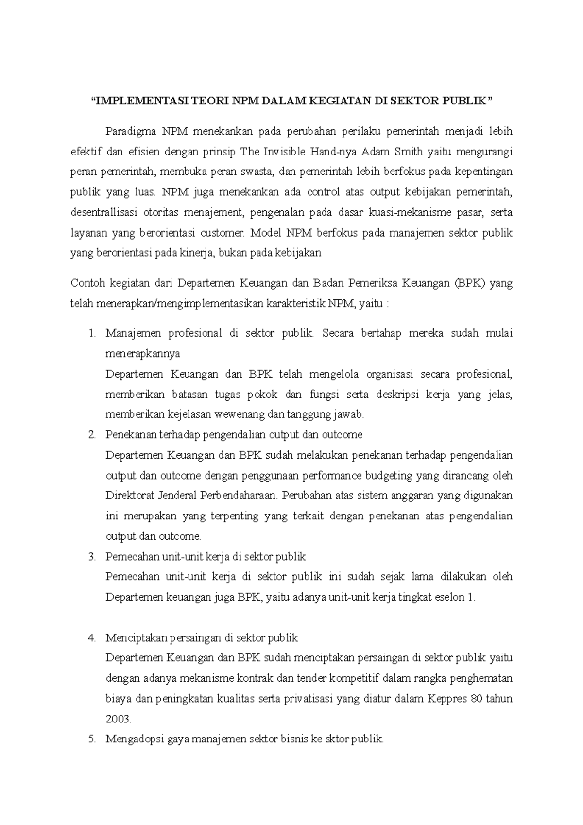 Implementasi Teori NPM Dalam Kegiatan DI Sektor Publik - “IMPLEMENTASI TEORI NPM DALAM KEGIATAN ...