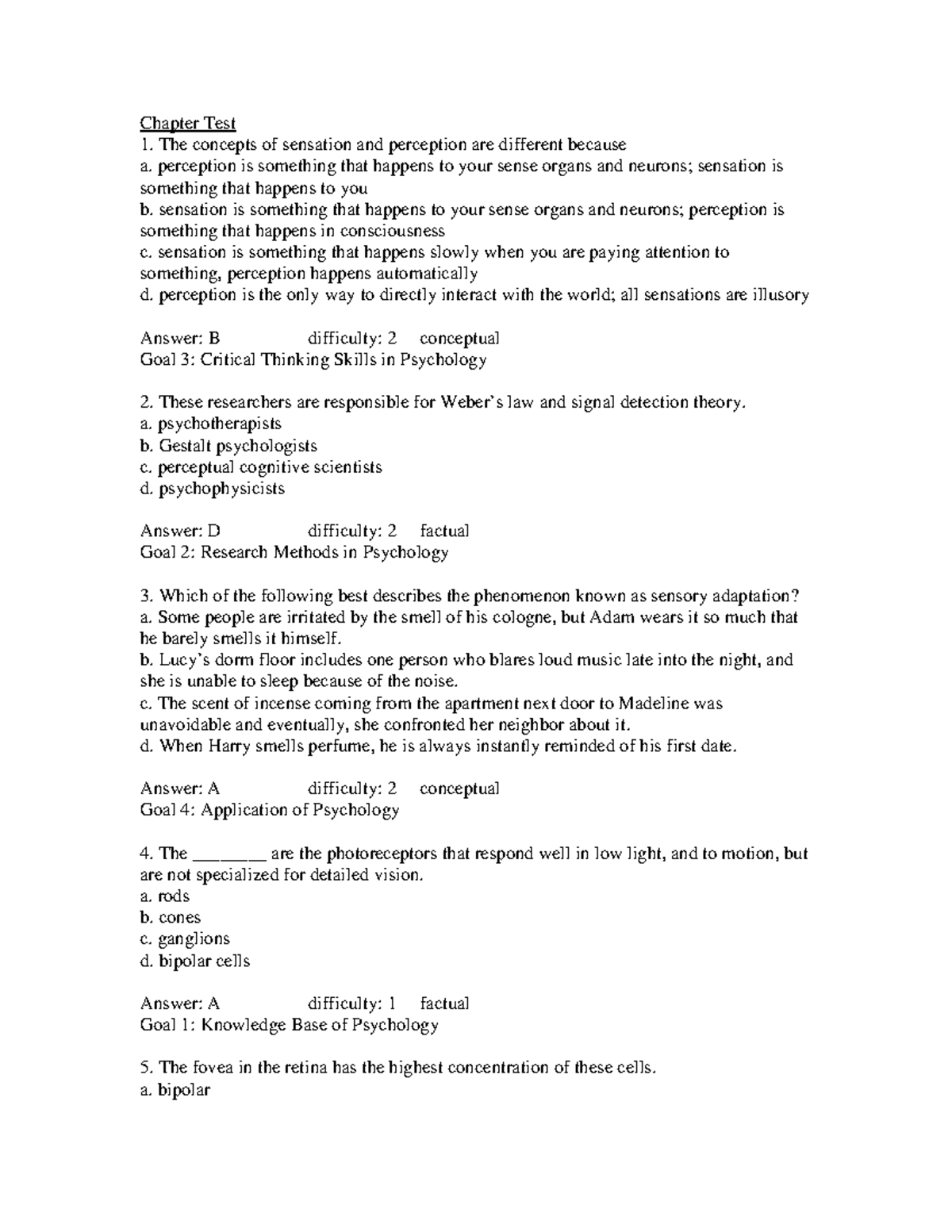 Ch5 - Chapter 5 - Chapter Test The concepts of sensation and perception ...