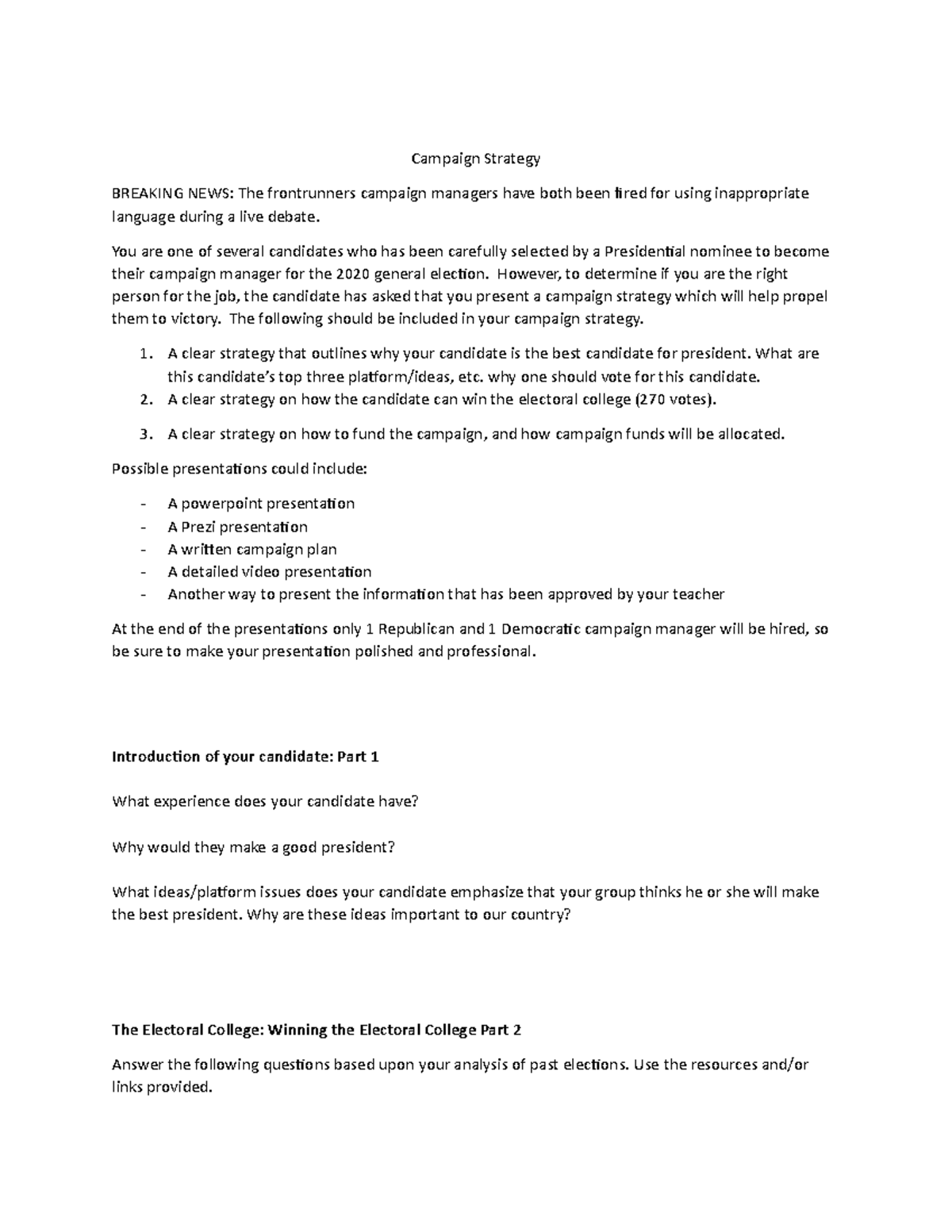 Campaign Strategy Project - Campaign Strategy BREAKING NEWS: The ...