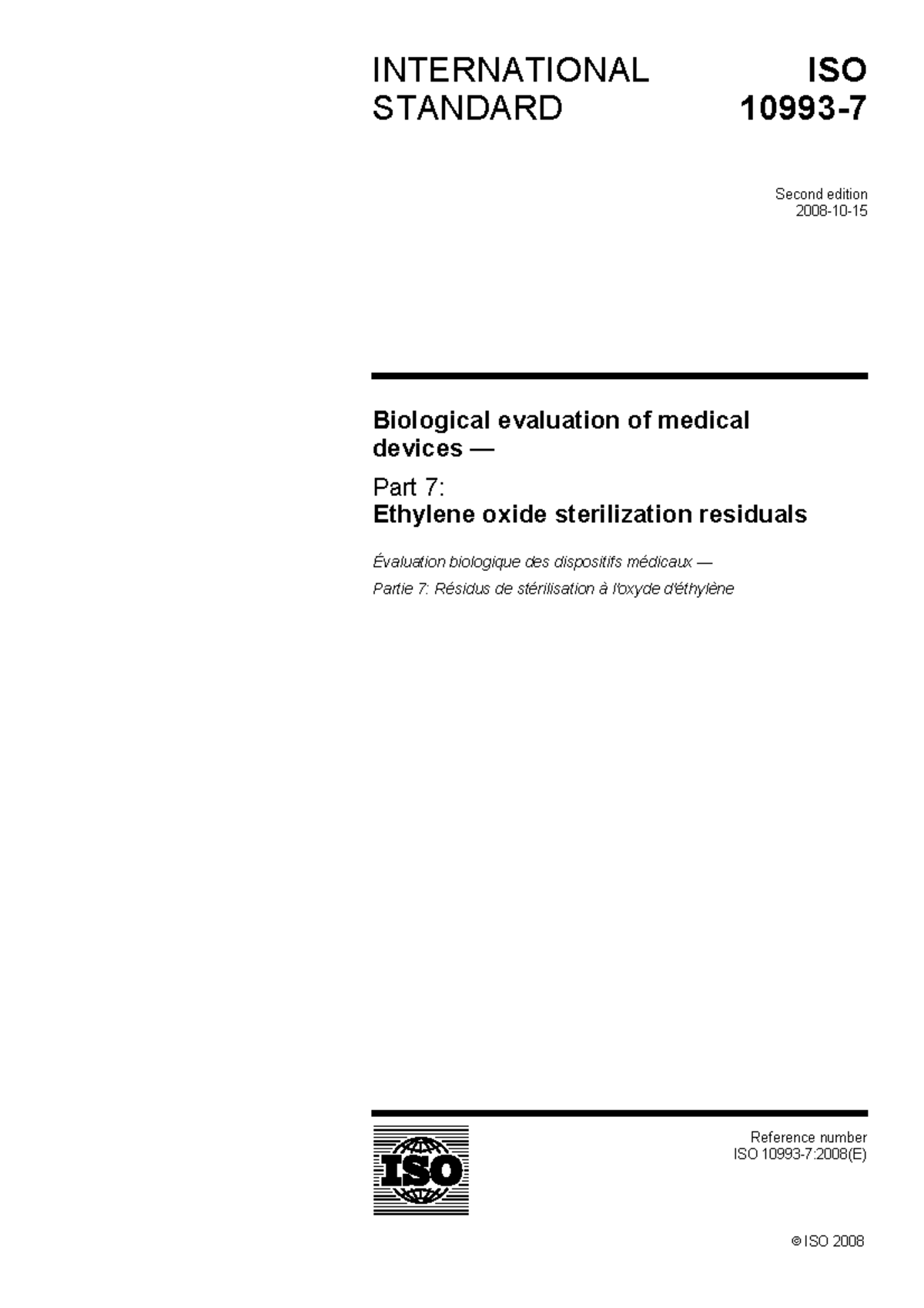 ISO 10993-7 2008 - ISO series - Reference number ISO 10993-7:2008(E) © ISO 2008 INTERNATIONAL ...