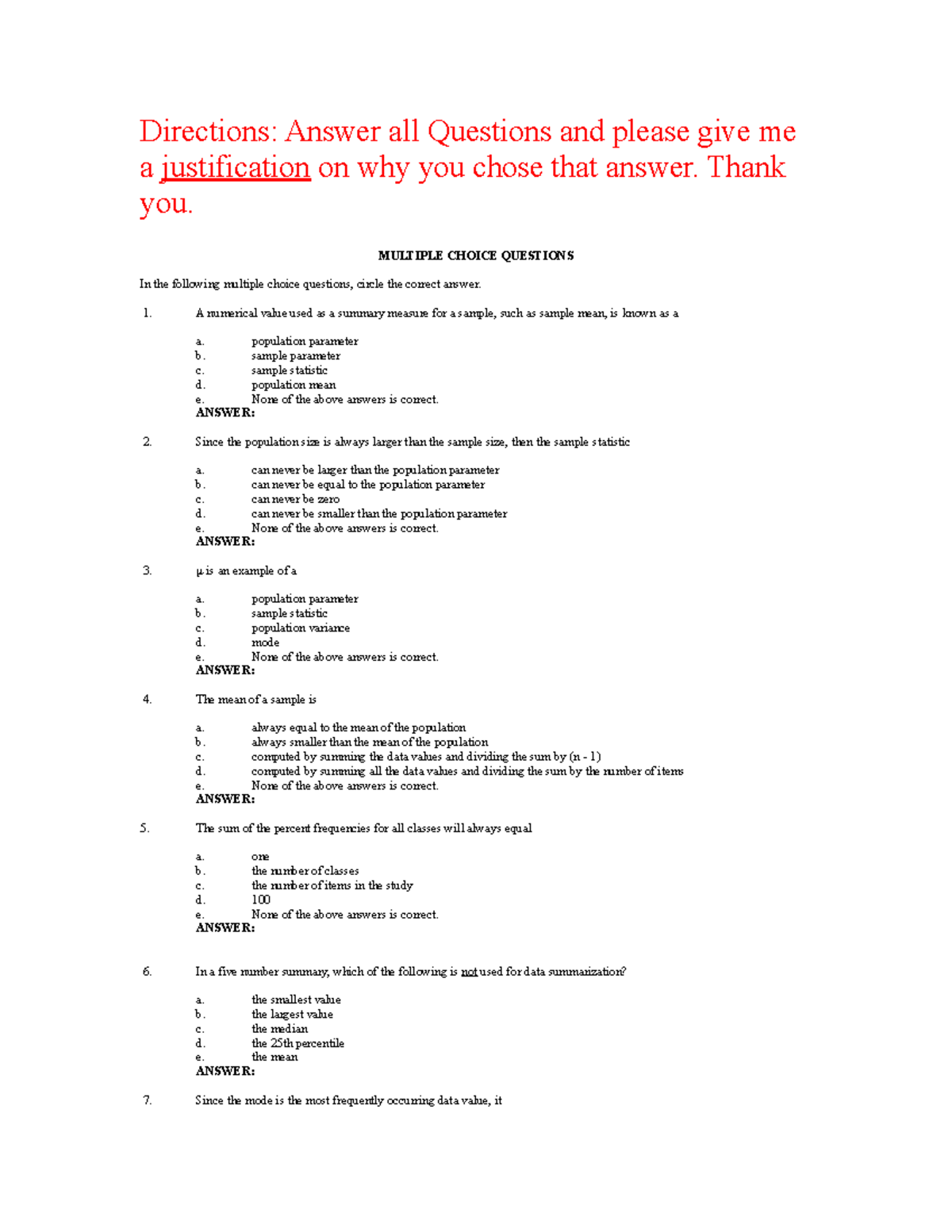 Basic-stats - Basic statistics - Directions: Answer all Questions and ...