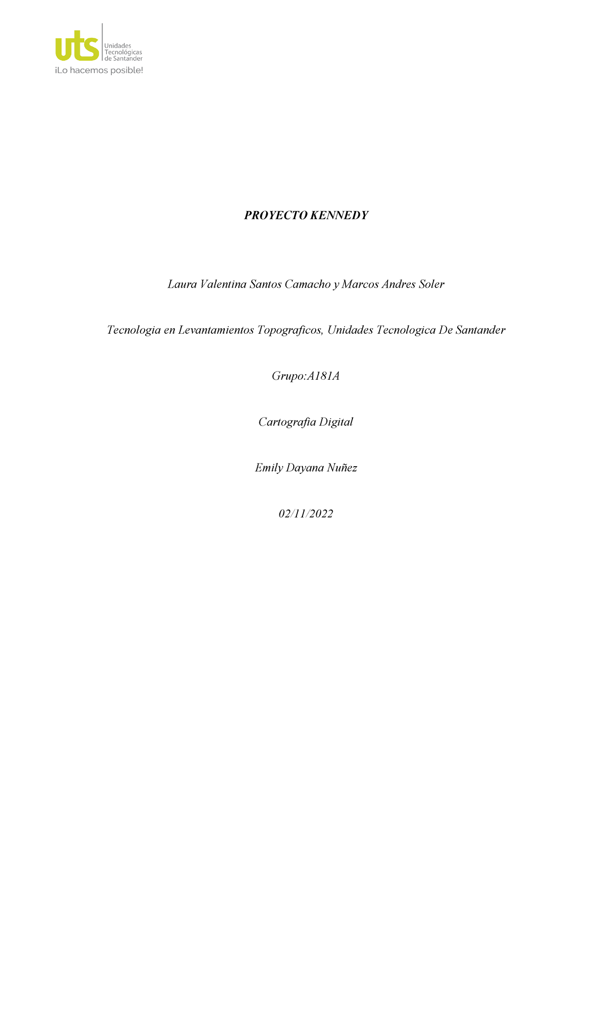 Trabajo DE Proyecto - PROYECTO KENNEDY Laura Valentina Santos Camacho y ...