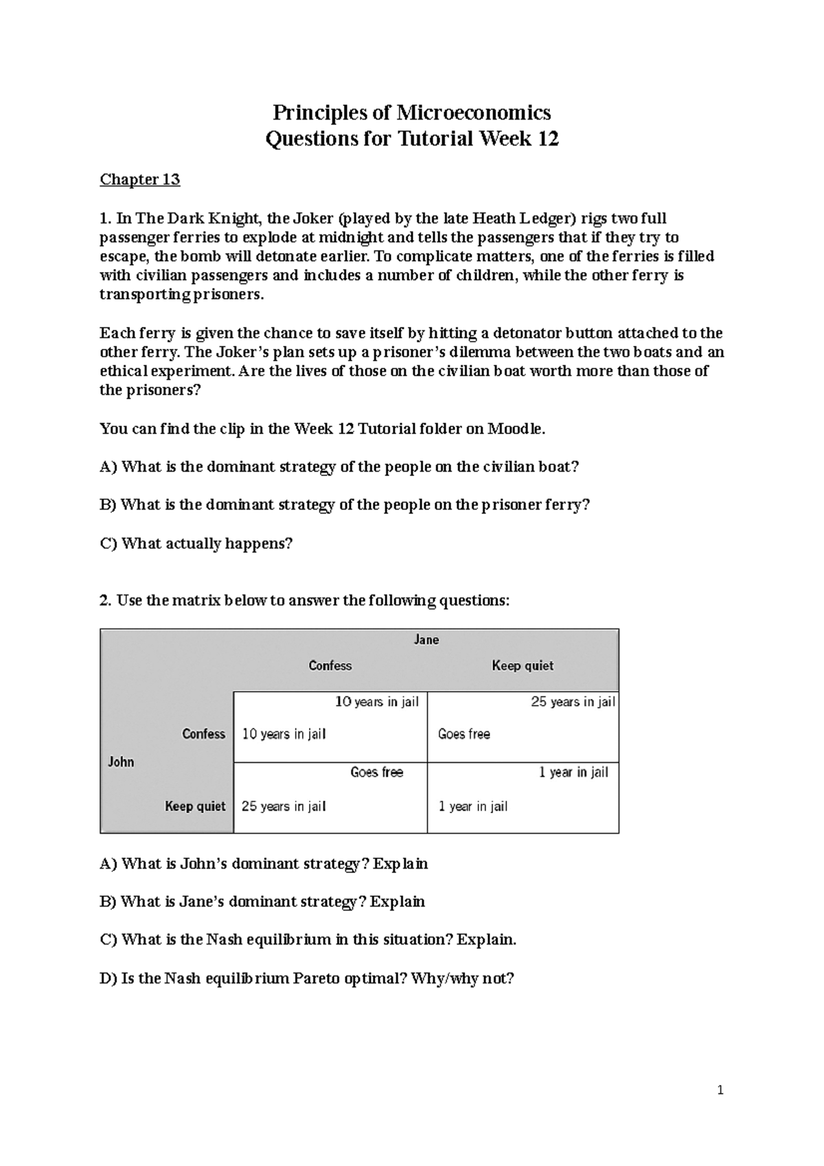 Principles of Microeconomics Questions for Tutorial Week 12 - To ...
