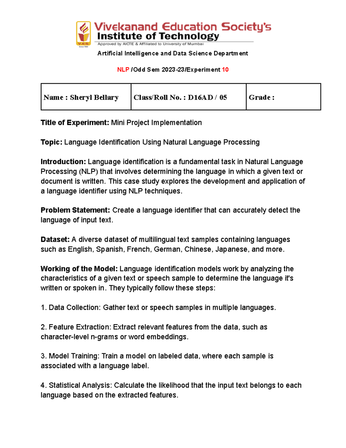 05 NLP Mini Proj Imp - NLP /Odd Sem 2023-23/Experiment 10 Name : Sheryl Bellary Class/Roll No ...