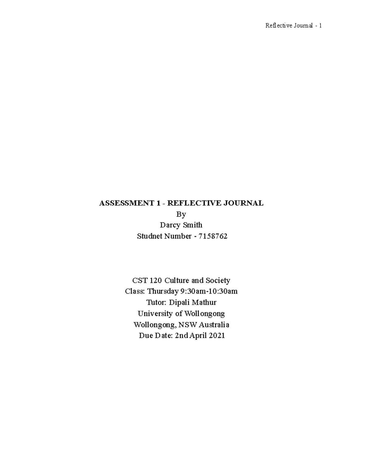 Assessment 1 - Reflective Journal final copy - ASSESSMENT 1 ...
