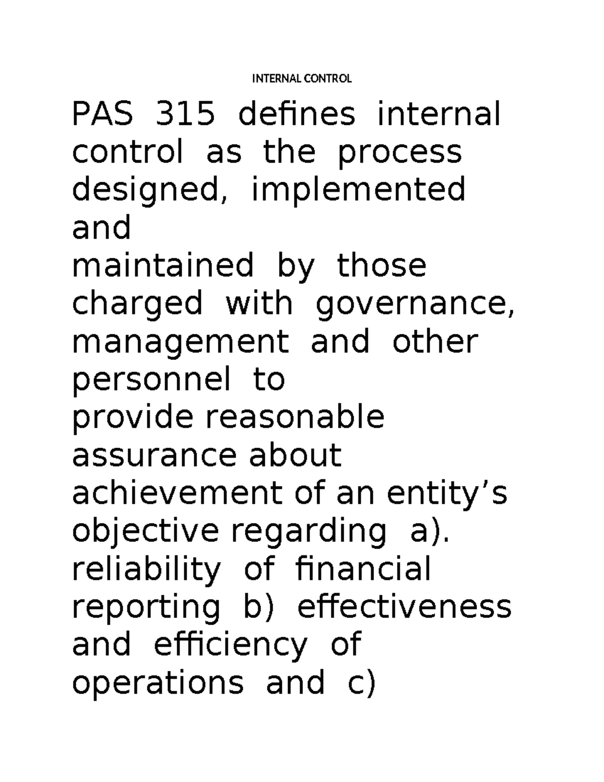 Internal-Control-Group 6 - INTERNAL CONTROL PAS 315 defines internal ...