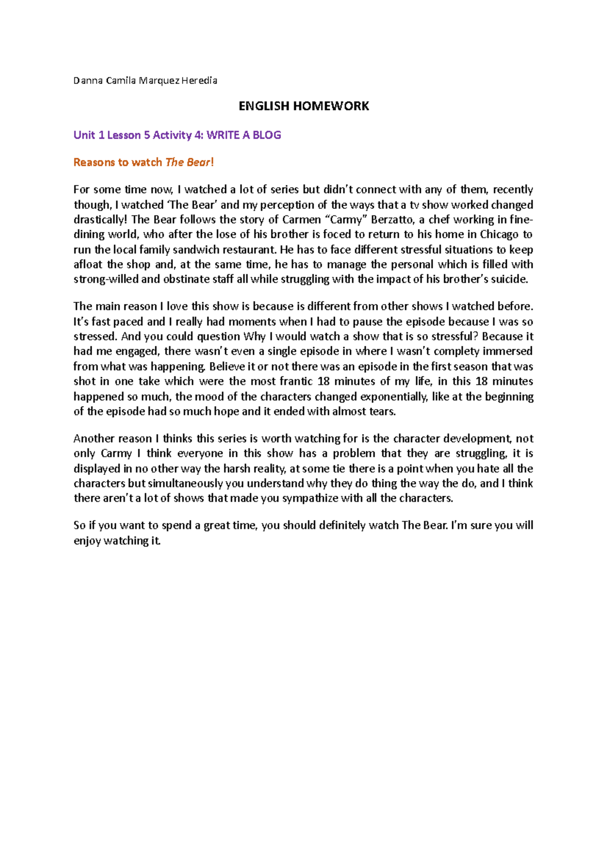 Unit 1 Lesson 5 Activity 4 Write A BLOG - Danna Camila Marquez Heredia ...