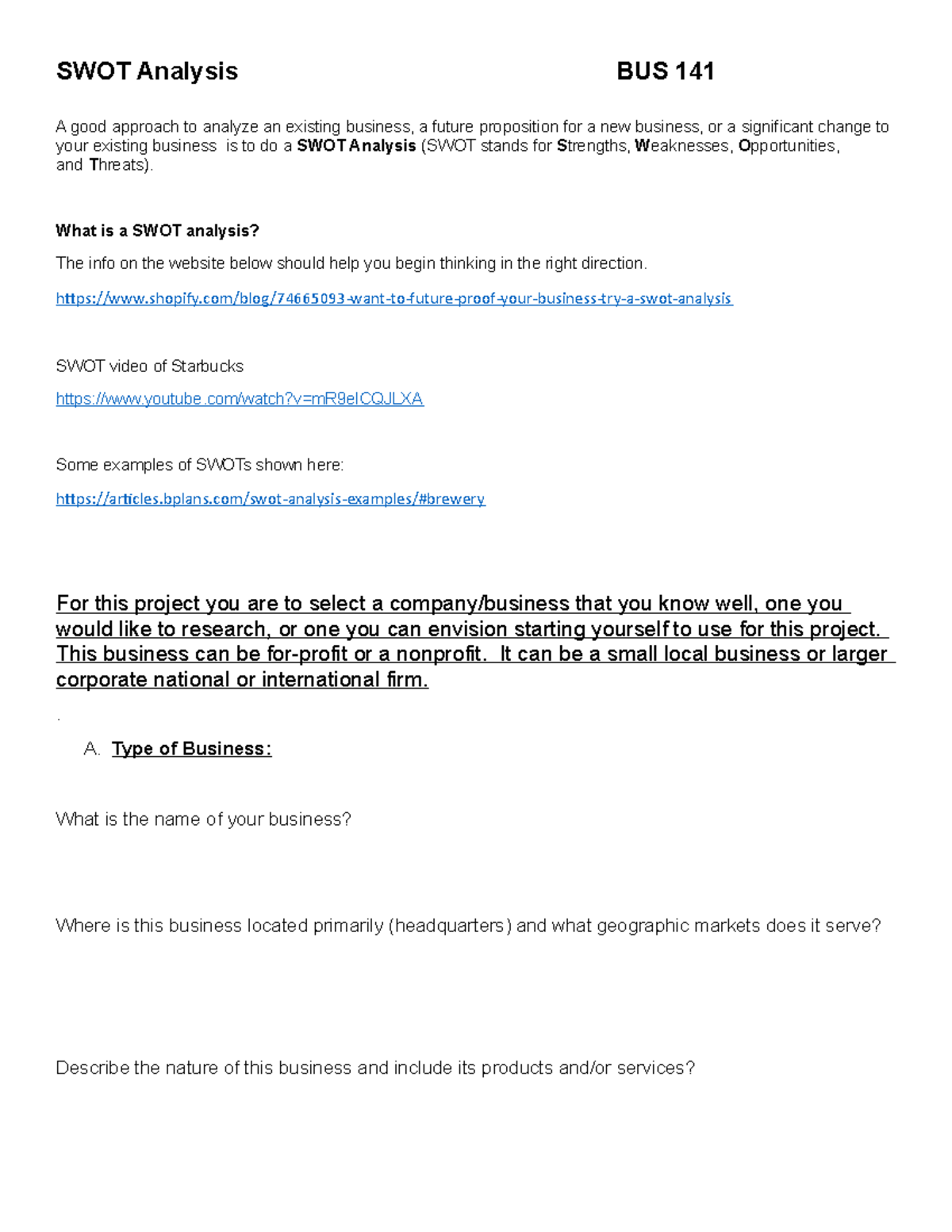 SWOT Analysis BUS 141 Fall 2020 - SWOT Analysis BUS 141 A good approach ...