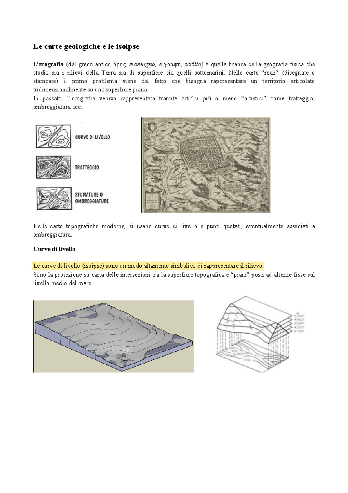 1 isoipse 1 - Le carte geologiche e le isoipse L' orografia (dal greco ...