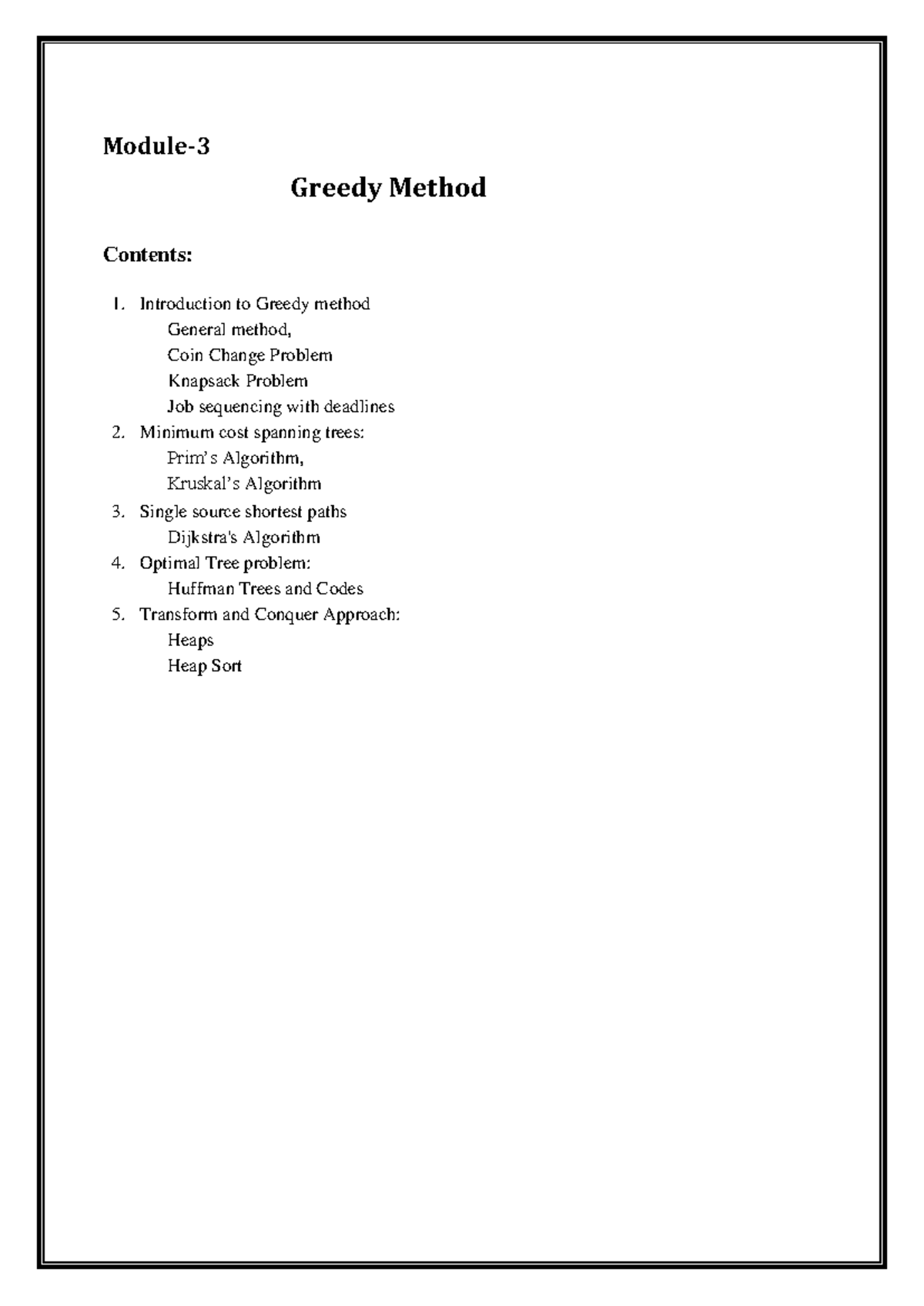 DAA Module 3 - It's very useful - Module- Greedy Method Contents ...