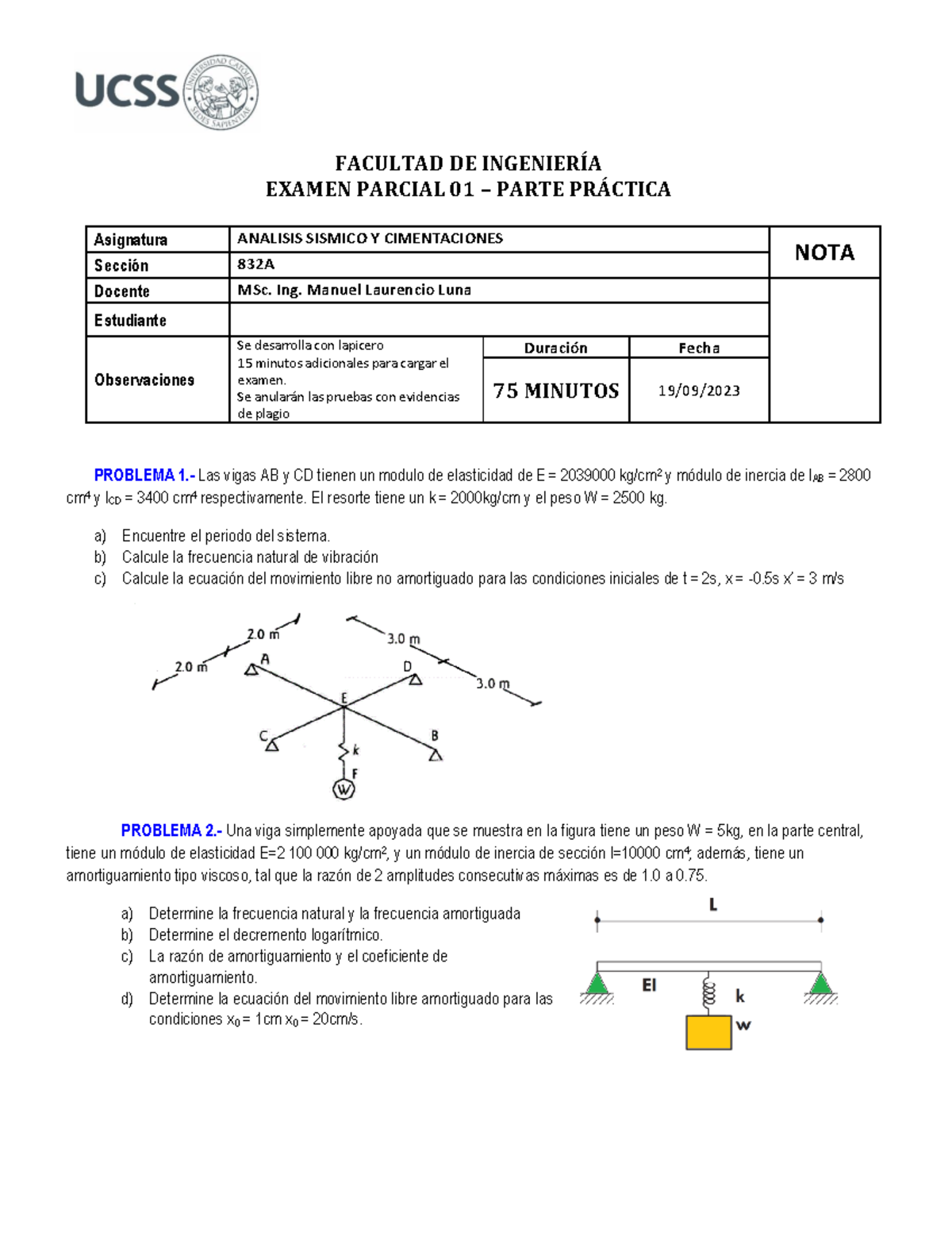 EP1 ASYC 2023 2 832 A Parte Practica - FACULTAD DE INGENIERÕA EXAMEN PARCIAL 01 – PARTE PR¡CTICA ...