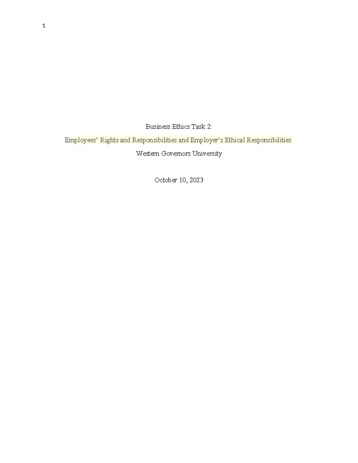 C717 Task 2 - Upload - Task 2 assignment-passed - Business Ethics Task ...