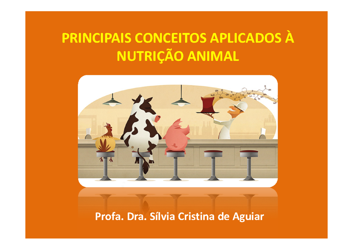 3 - Principais Conceitos Aplicados À Nutrição Animal - PRINCIPAIS ...