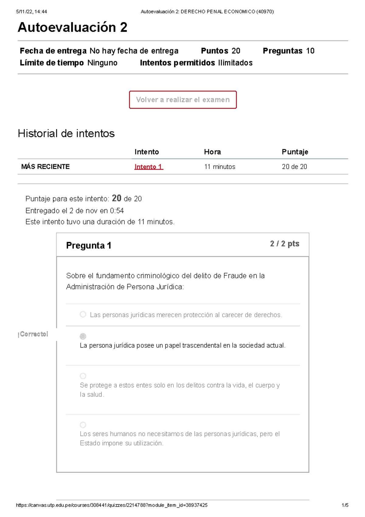 Autoevaluación 2 Derecho Penal Economico (40970) - Autoevaluación 2 Fecha de entrega No hay ...