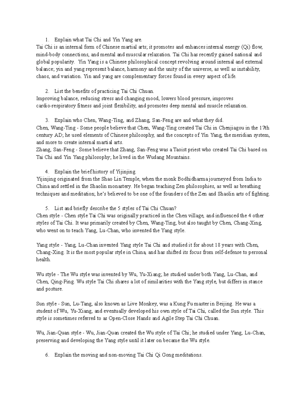 Study guide for tai chi written exam - Explain what Tai Chi and Yin Yang are. Tai Chi is an ...