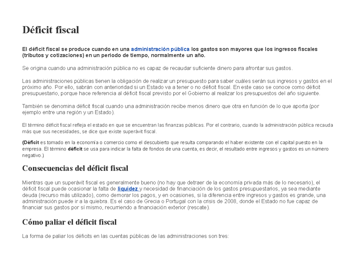 Déficit fiscal - Déficit fiscal El déficit fiscal se produce cuando en ...