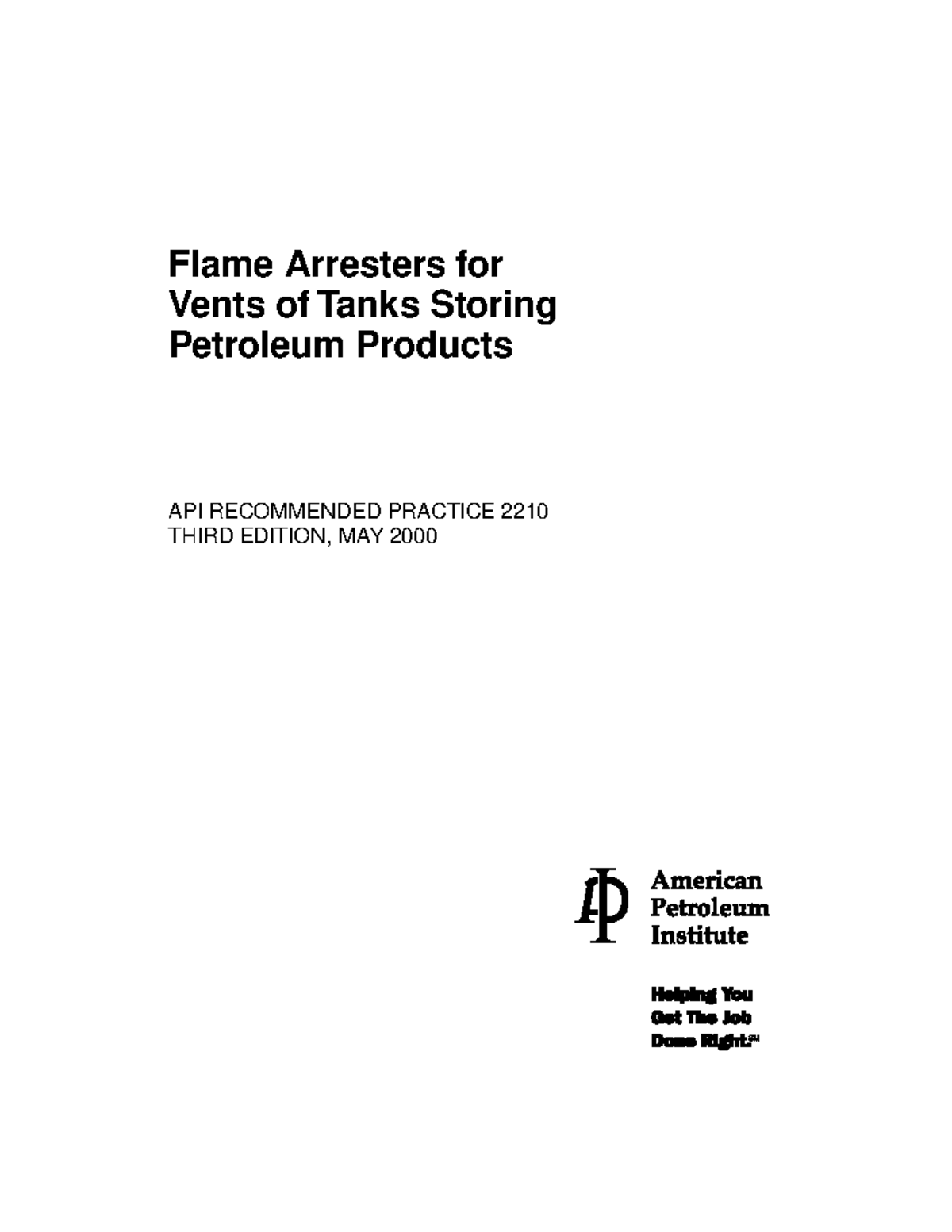 Api 2210 flame arresters for vents of tanks storing petroleum products ...