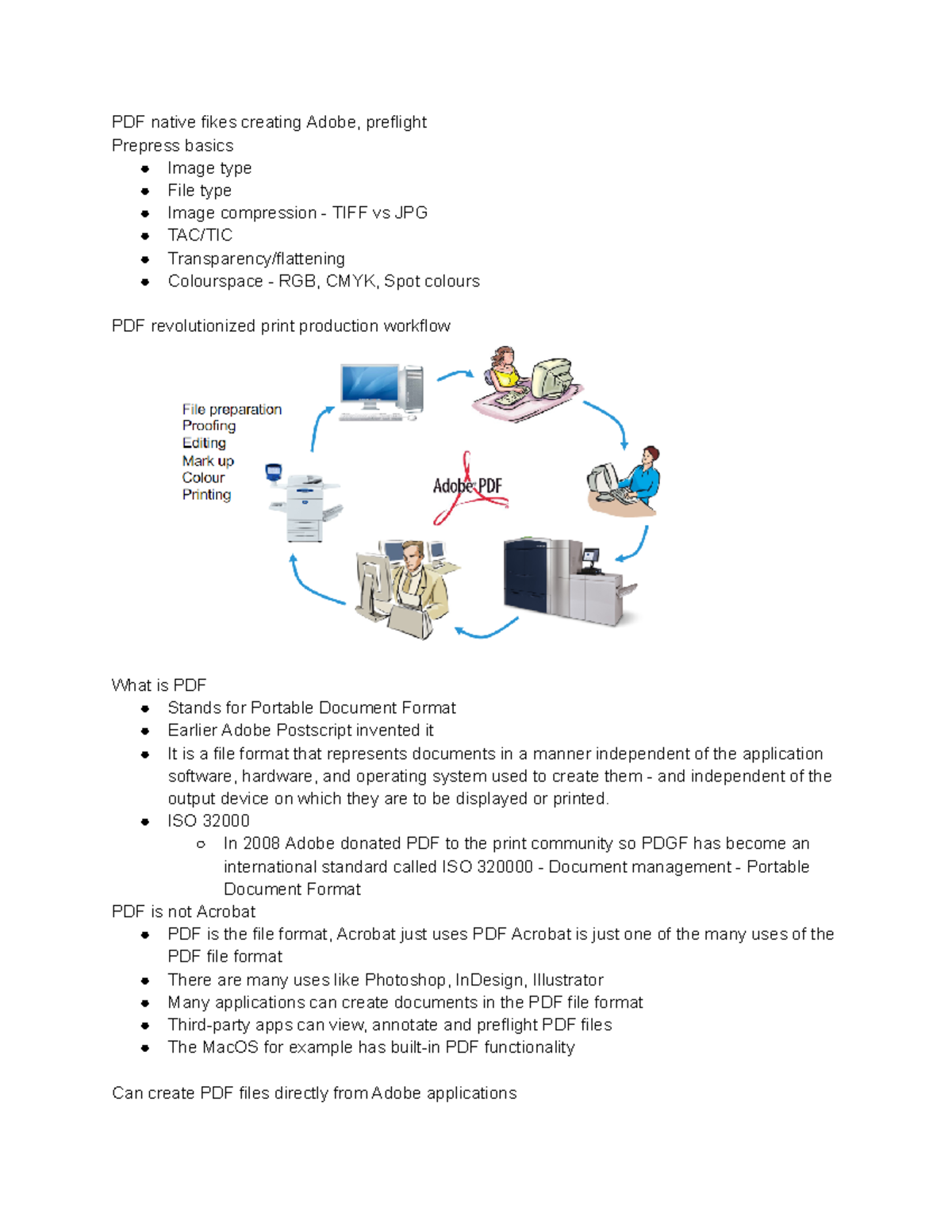 GCM 260 Week 2 Notes - PDF native fikes creating Adobe, preflight ...