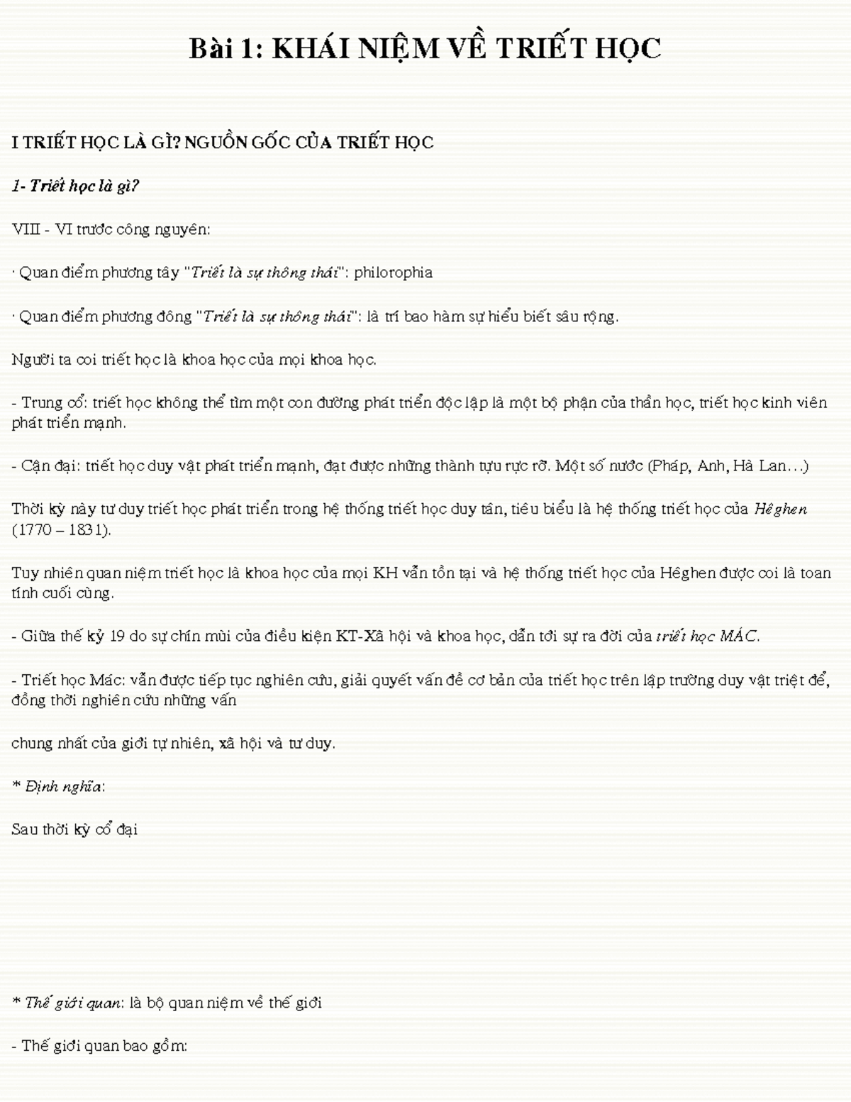 Giao trinh triet hoc 143 - Baøi 1: KHAÙI NIEÄM VEÀ TRIEÁT HOÏC I TRIEÁT HOÏC LAØ GÌ? NGUOÀN GOÁC ...