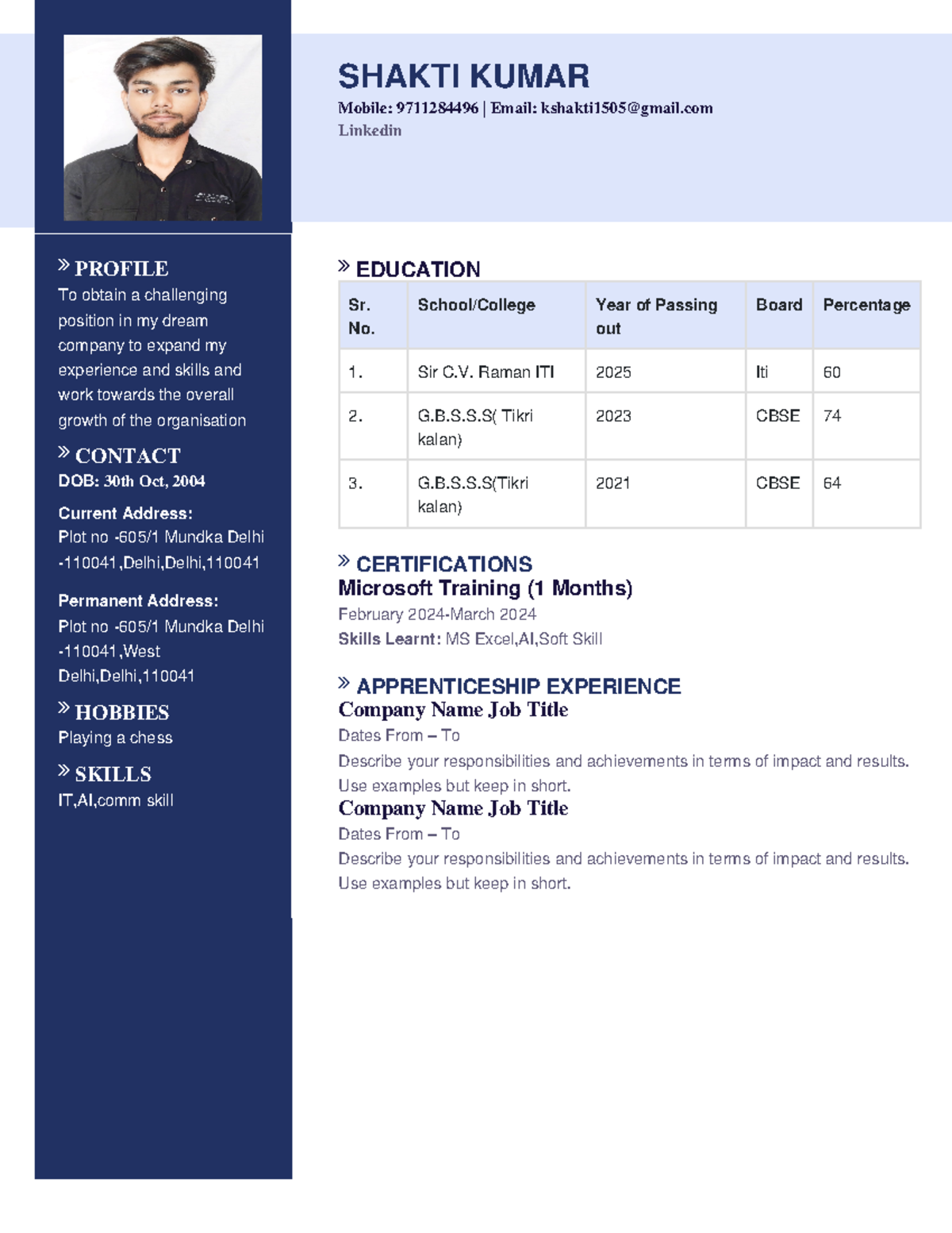Cv-template - SHAKTI KUMAR Mobile: 9711284496 | Email: kshakti1505@gmail Linkedin PROFILE To ...
