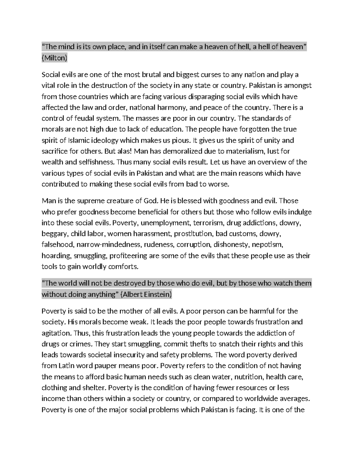 Social Evils - “The mind is its own place, and in itself can make a ...