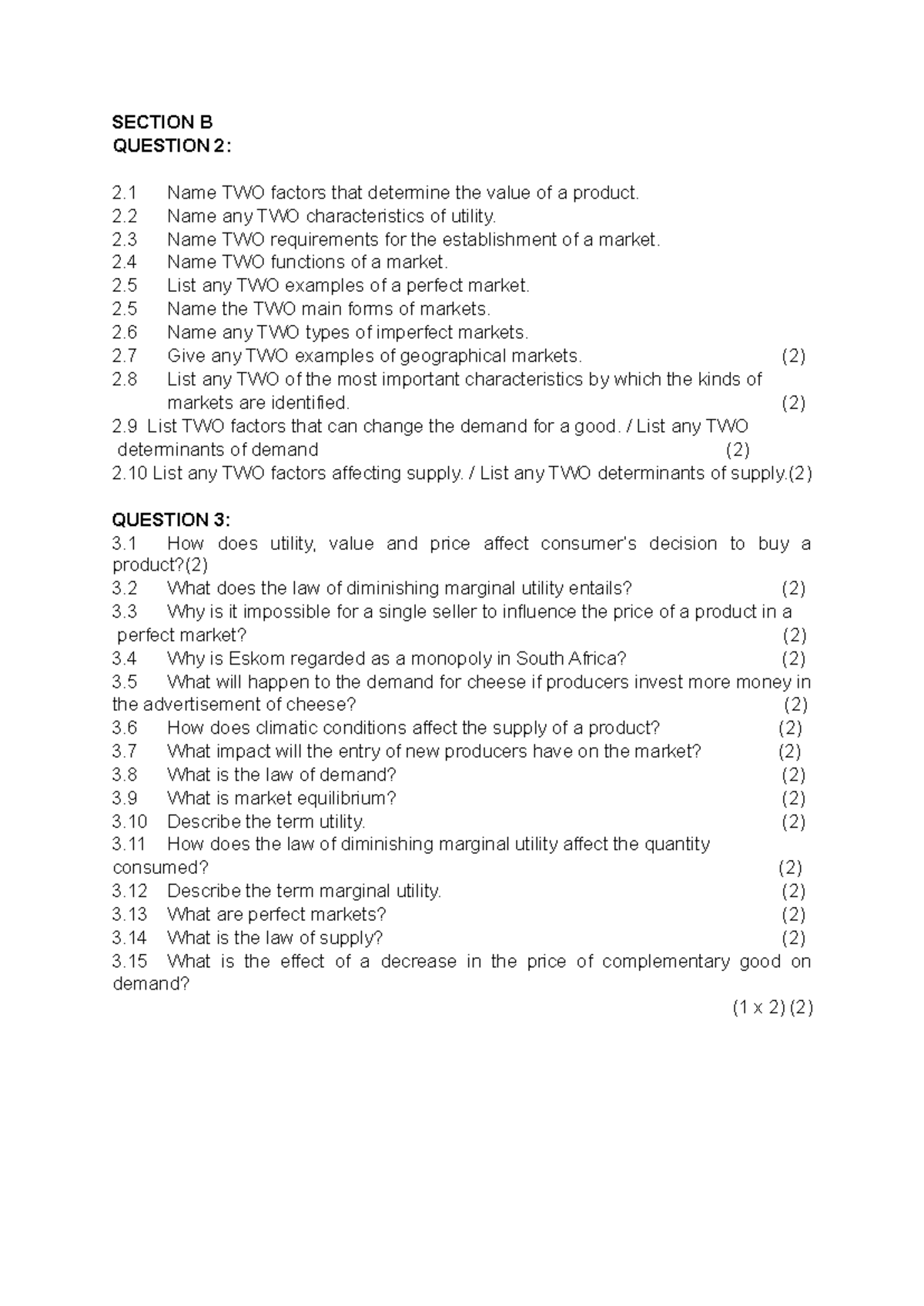 Activities T2 - notes - SECTION B QUESTION 2: 2 Name TWO factors that ...