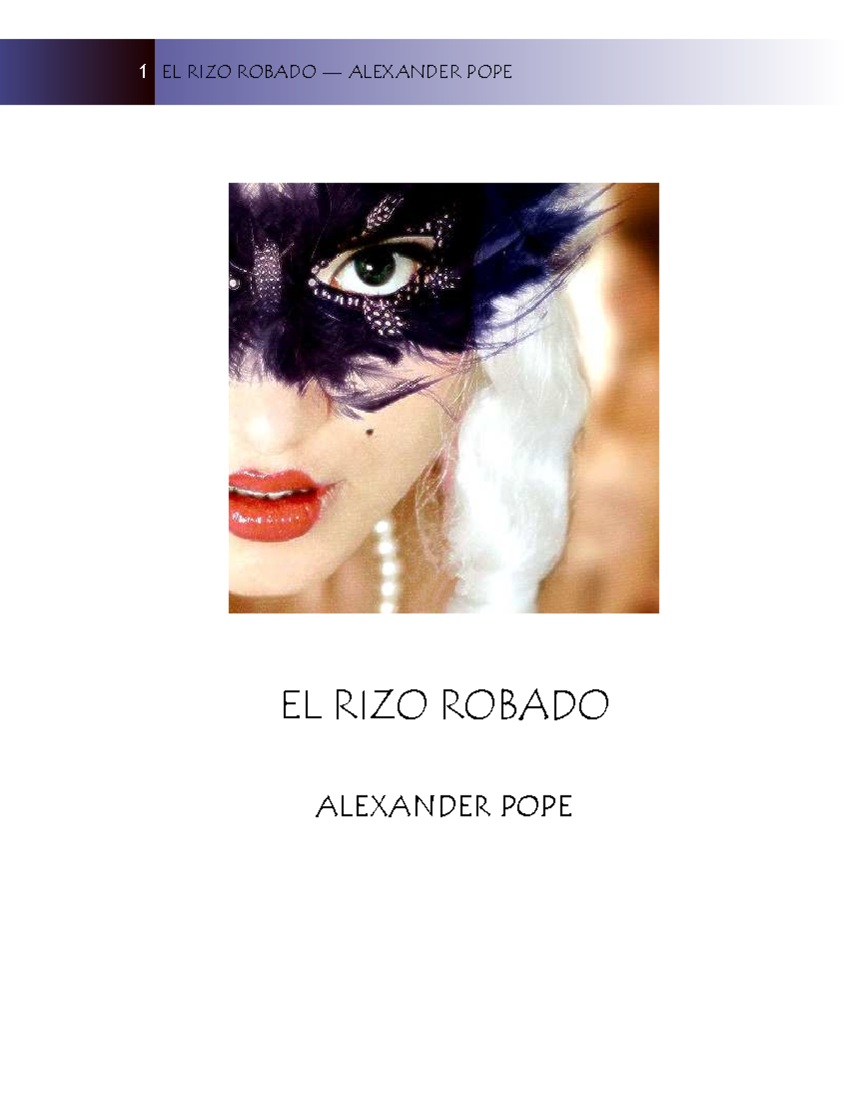 El-rizo-robado - .... - 1 EL RIZO ROBADO ALEXANDER POPE EL RIZO ROBADO ...