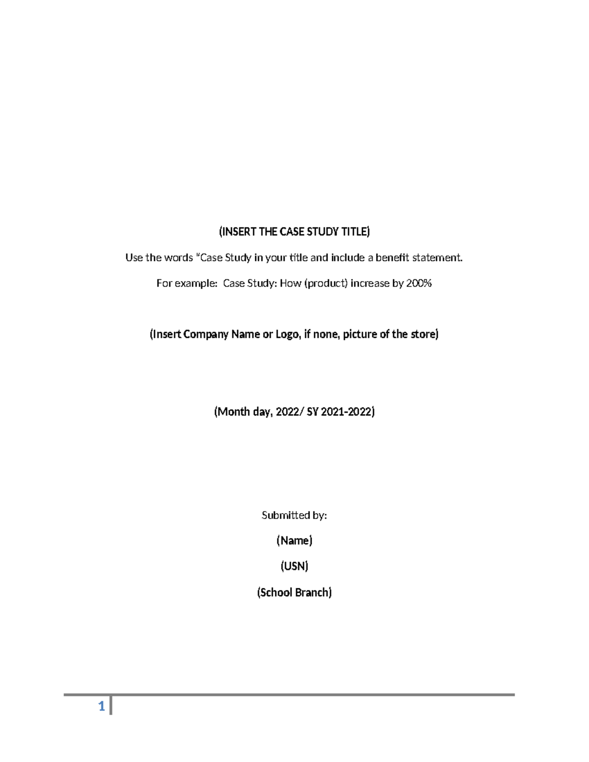 Case Study Template - Practicum Alternatives - (INSERT THE CASE STUDY ...