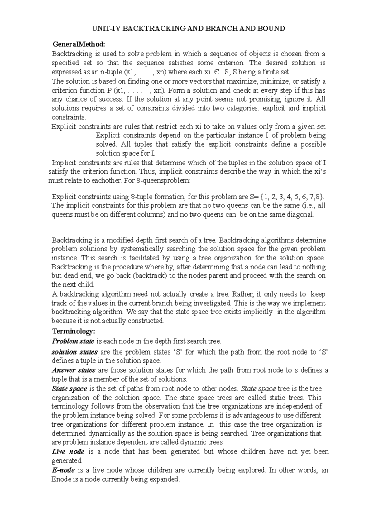 4.UNIT 4 - UNIT 4 - UNIT-IV BACKTRACKING AND BRANCH AND BOUND GeneralMethod: Backtracking is ...