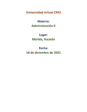 Proyecto Modular - UNIVERSIDAD CNCI VIRTUAL ADMINISTRACIÓN II PROYECTO MODULAR TITULAR DE LA ...