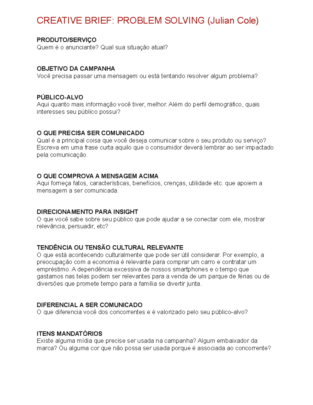 Creative Brief 6 SEM - CREATIVE BRIEF: PROBLEM SOLVING (Julian Cole ...