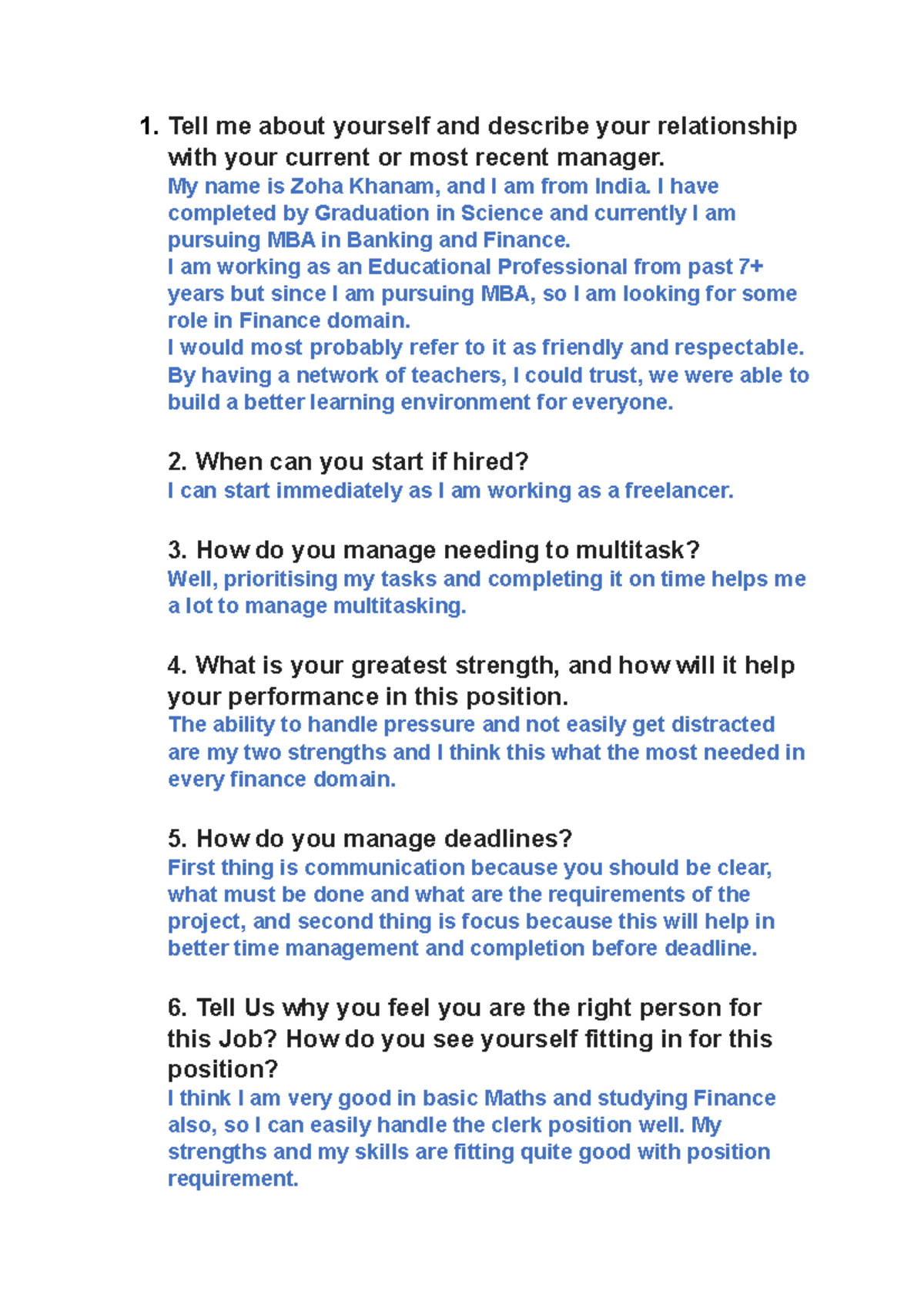 Q and A - ghhuj - 1. Tell me about yourself and describe your ...